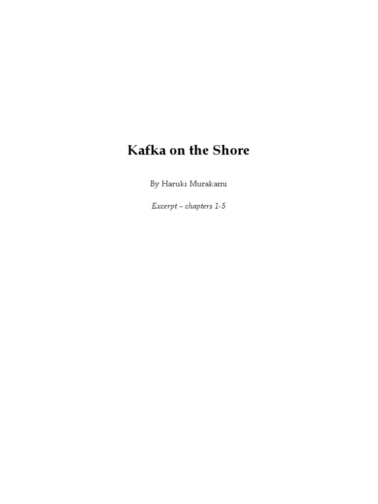Haruki Murakami-Kafka On The Shore-Chapters 1-5 | PDF | Nature