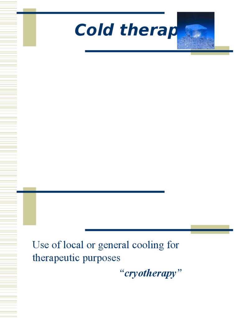 Cold Therapy | PDF | Physiology | Medical Specialties