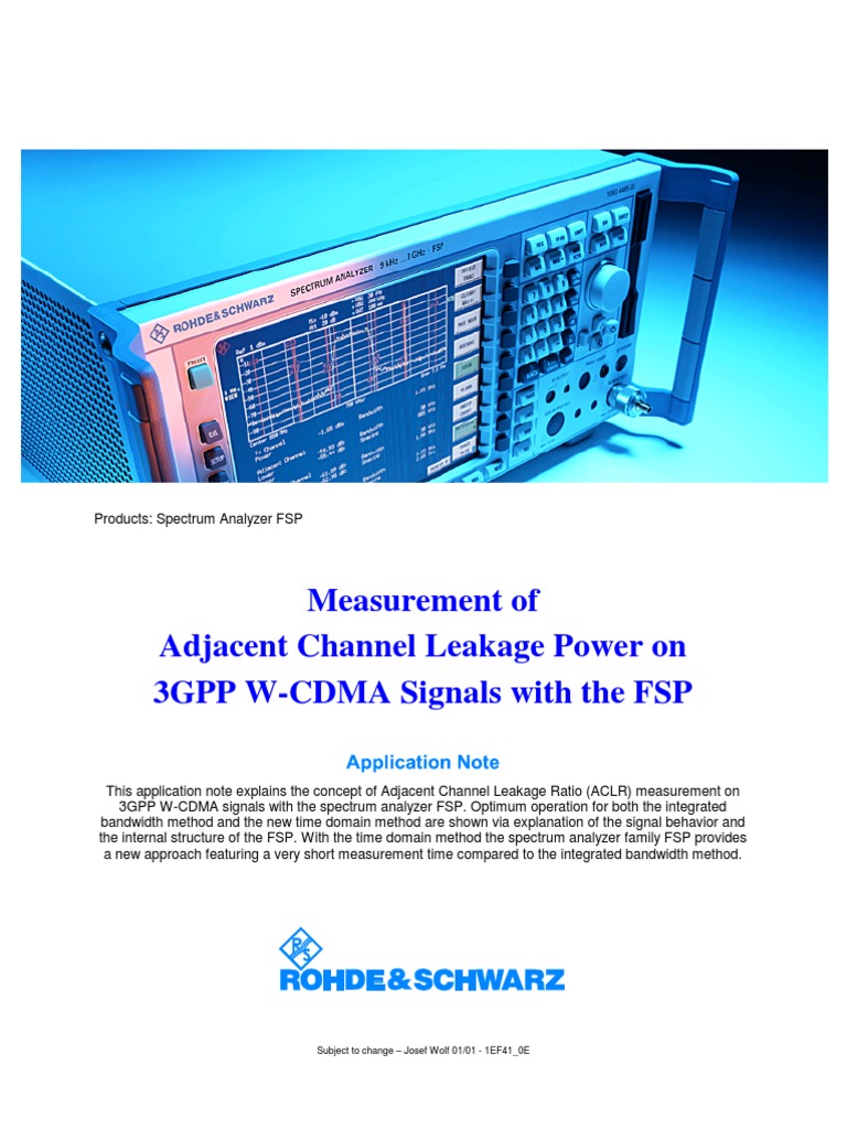 Measurement of Adjacent Channel Leakage Power On 3GPP W-CDMA Signals With The FSP | PDF ...