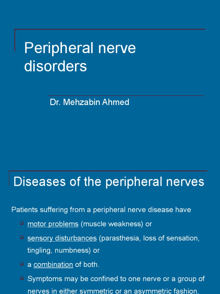 Peripheral Nerve Disorders | PDF | Peripheral Neuropathy | Nerve