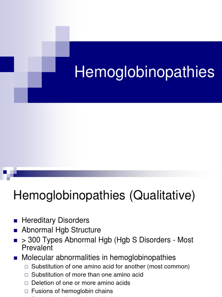 04 Hemoglobin Hemoglobinopathies | PDF | Hemoglobin | Sickle Cell Disease