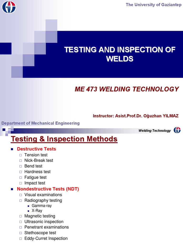 Welding Inspection and Testing Methods | PDF