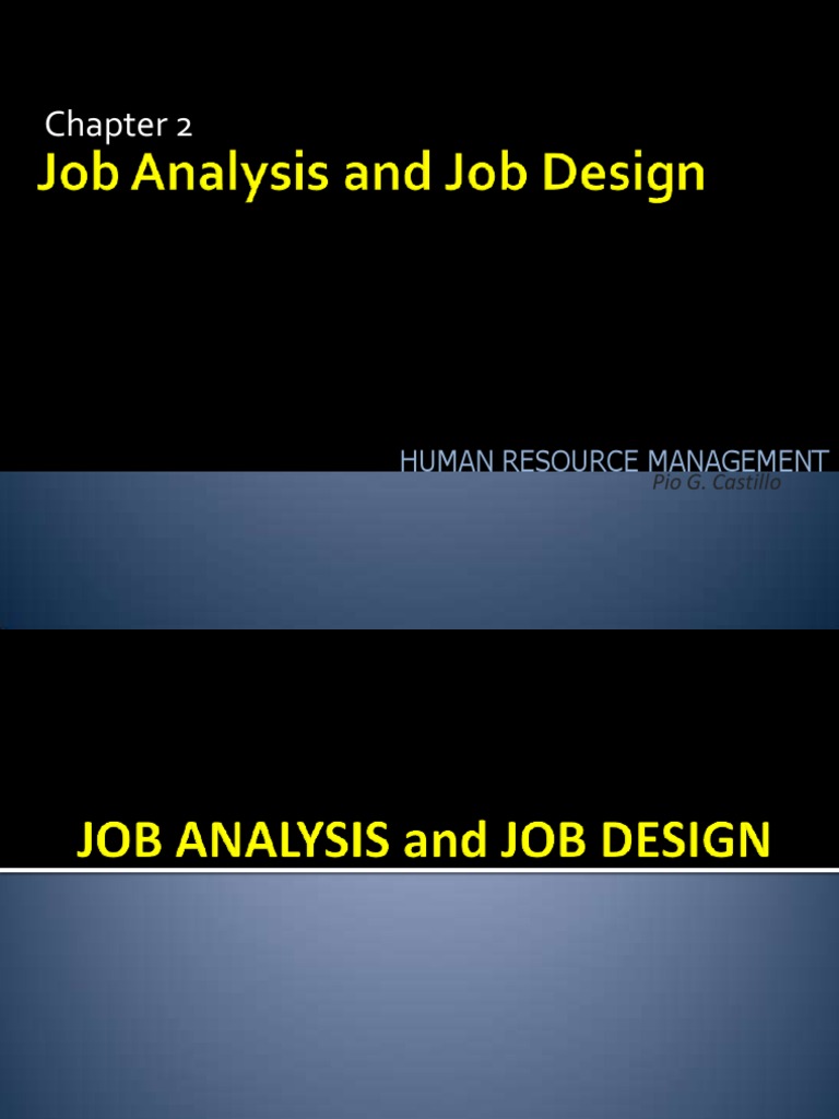 2 Job Analysis and Job Design | PDF | Human Resource Management ...