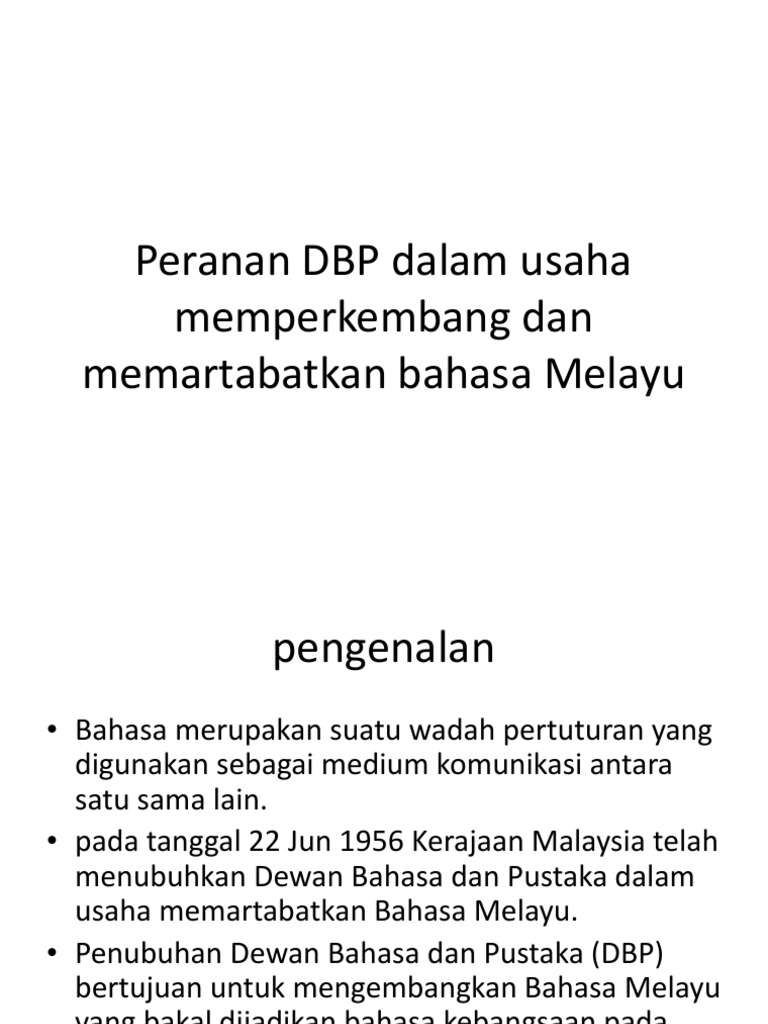 Peranan DBP Dalam Usaha Memperkembang Dan Memartabatkan Bahasa | PDF
