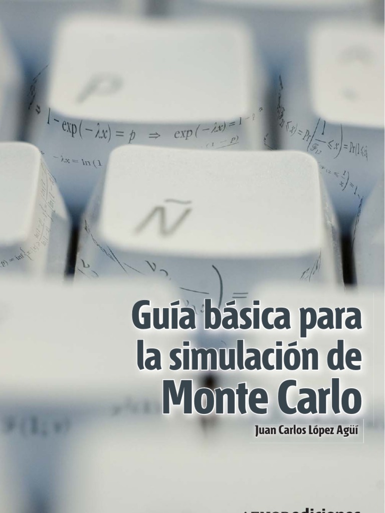 Guia Basica para La Simulacion de Monte Carlo PDF | PDF | Integral ...