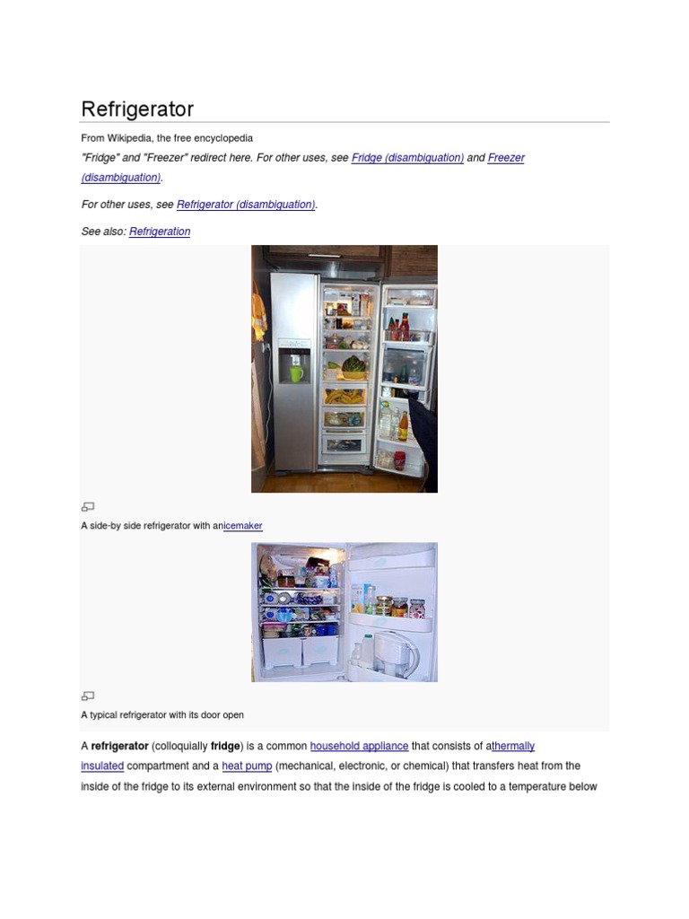 Refrigerator: "Fridge" and "Freezer" Redirect Here. For Other Uses, See ...