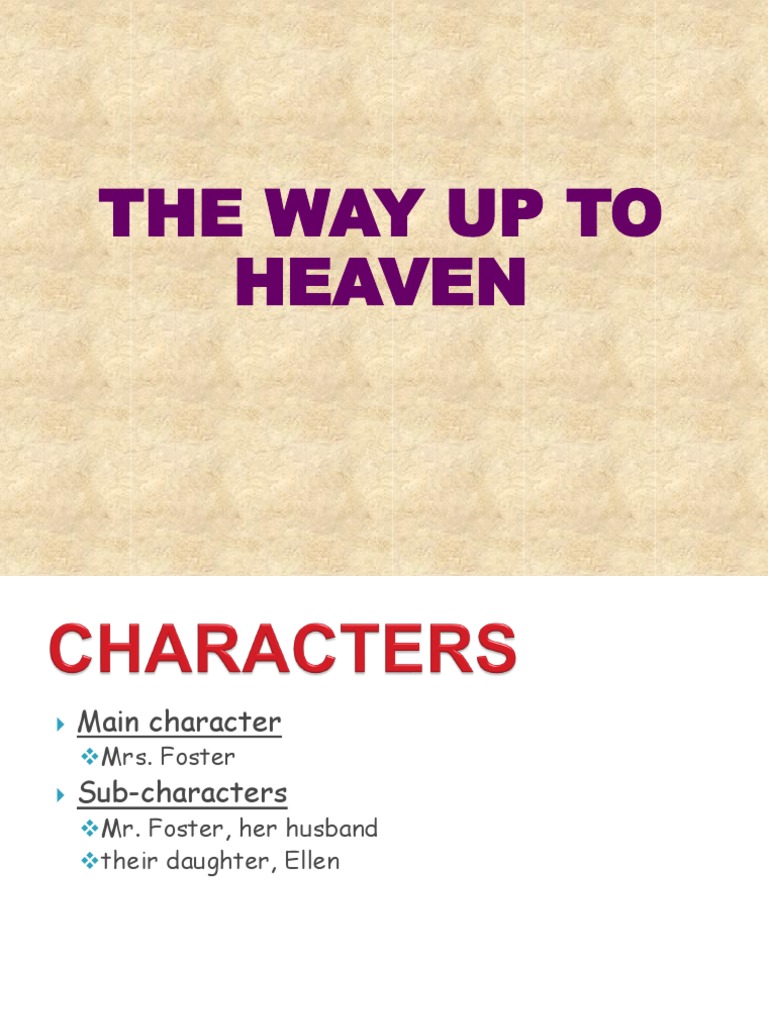 The Way Up To Heaven | PDF