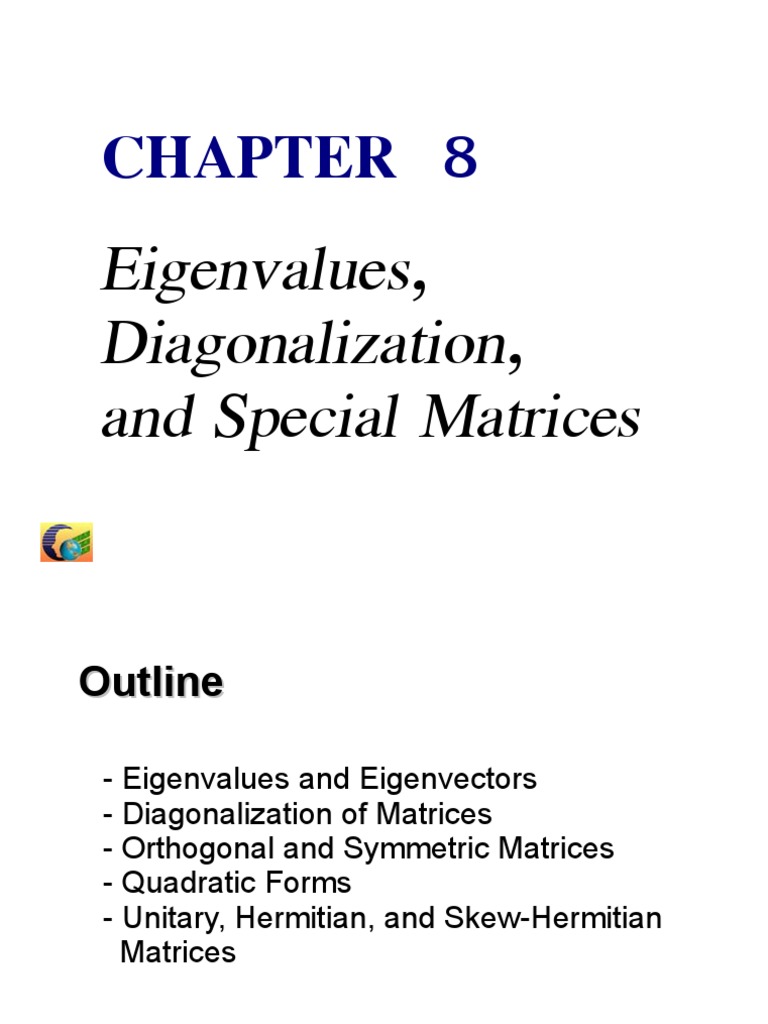 Eigenvalues, Diagonalization and Special Matrices | PDF | Eigenvalues ...