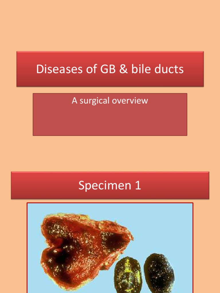Diseases of Gall Bladder & Bile Ducts | PDF | Bile | Pancreas