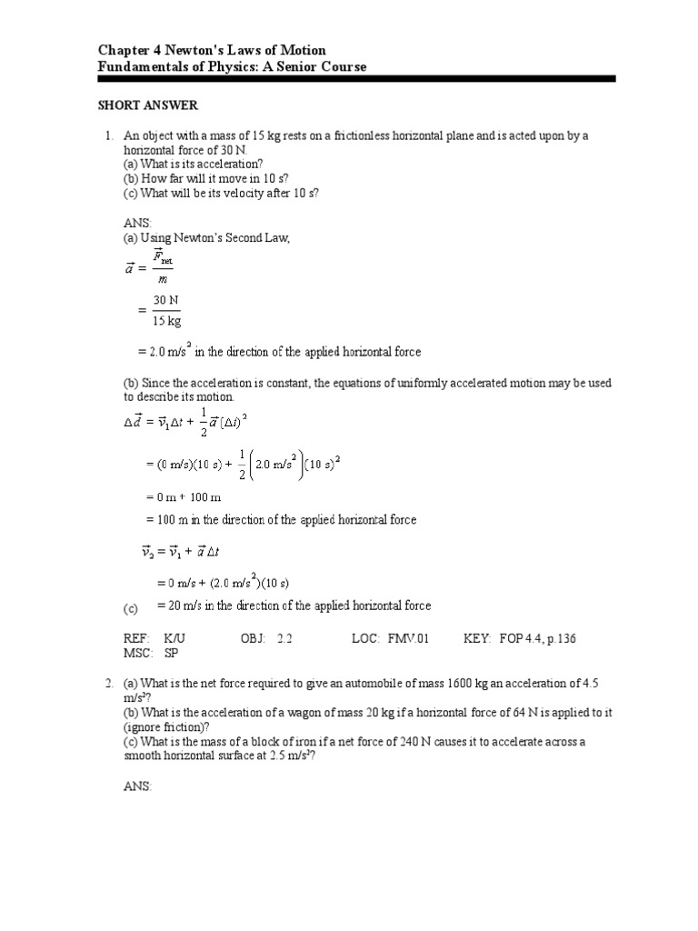 Chapter 4 Newton's Laws of Motion Fundamentals of Physics: A Senior ...