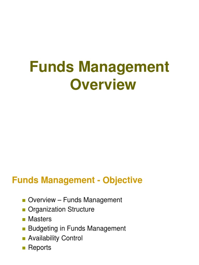Funds Management | PDF | Budget | Financial Transaction
