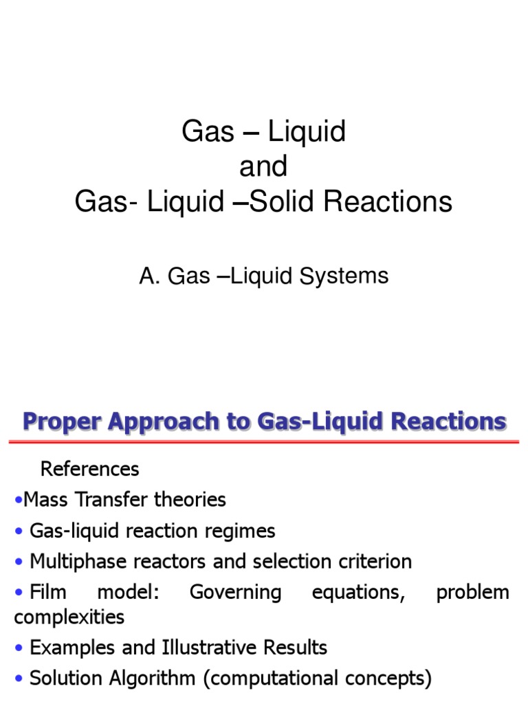 9.1 - Gas–liquid and gas-liquid-solid reactions (1) | Chemical Reactor ...