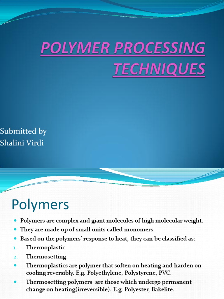 Polymer Processing Techniques | PDF | Thermoplastic | Polymers