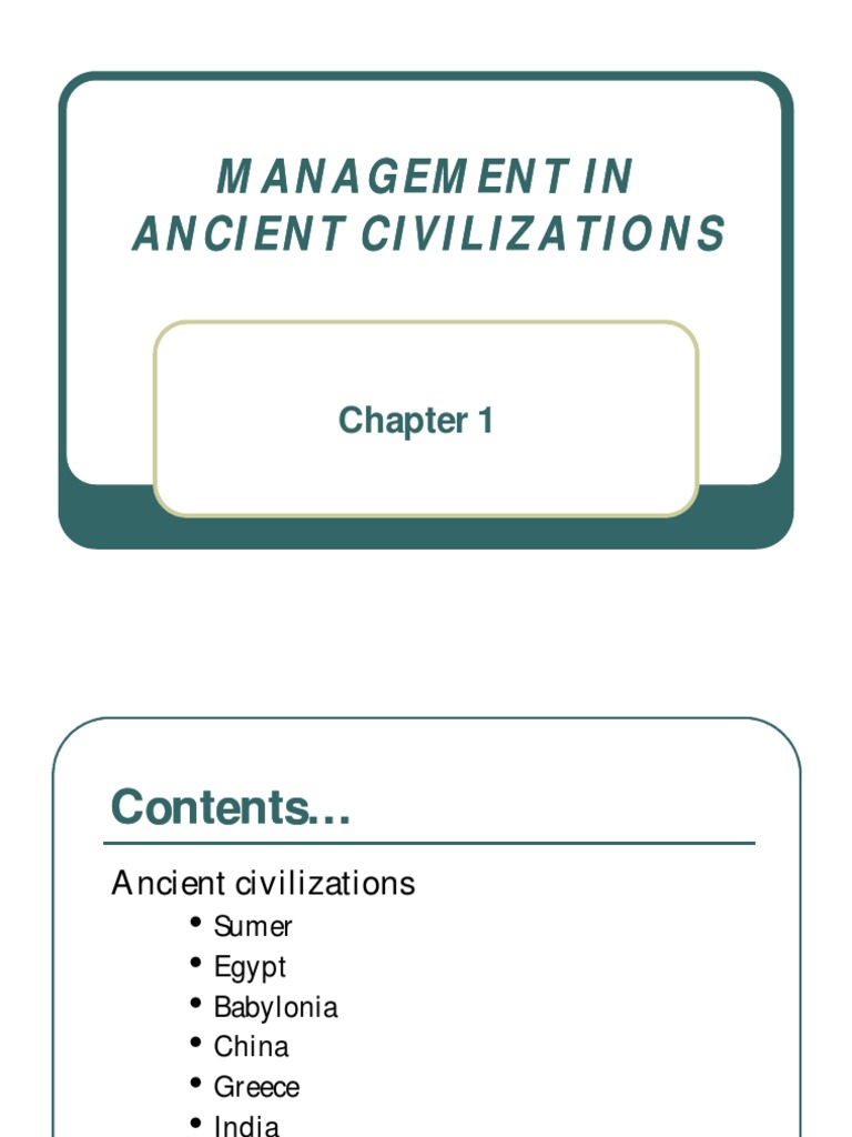 Chapter 1-Mgt. in Ancient Civilizations | PDF | Sumer | Ancient Greece