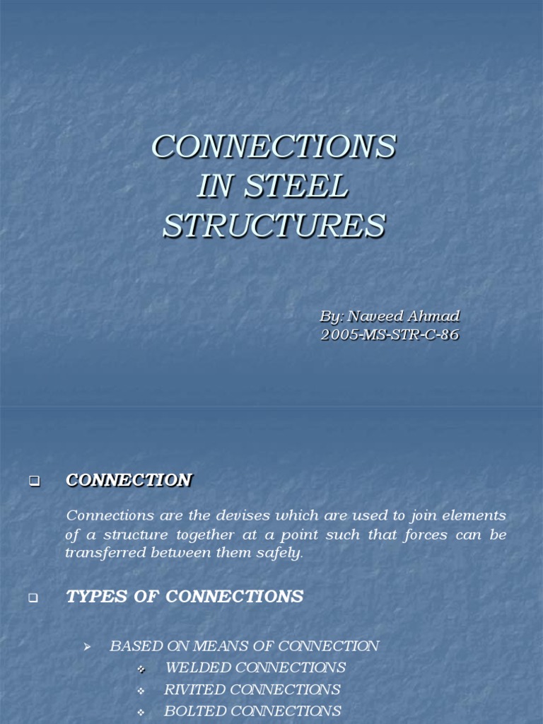 Types of Steel Connections Explained | PDF | Truss | Column