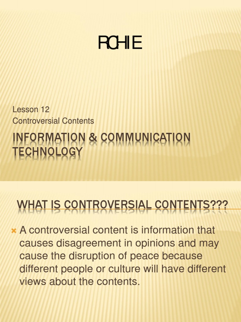 Information & Communication Technology: Lesson 12 Controversial ...
