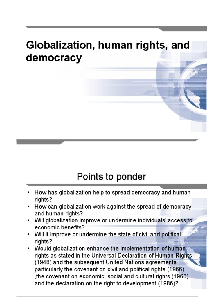 Globalization, Human Rights and Democracy - Class Presentation | PDF