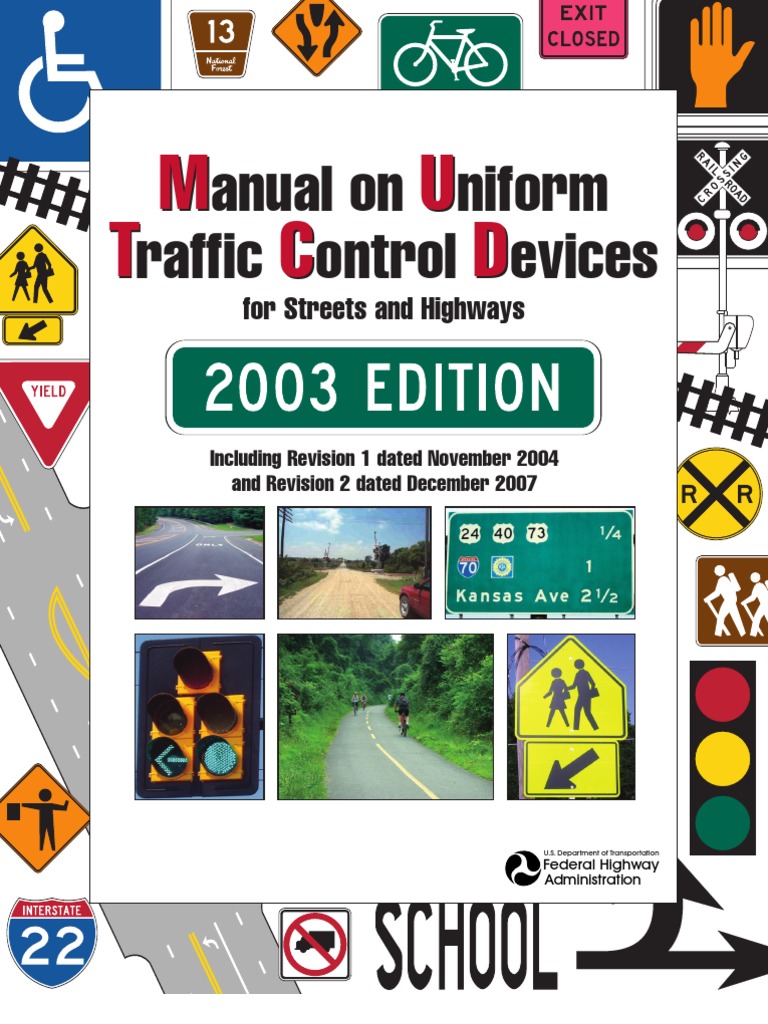 Manual On Uniform Traffic Control Devices (MUTCD) For Streets and ...