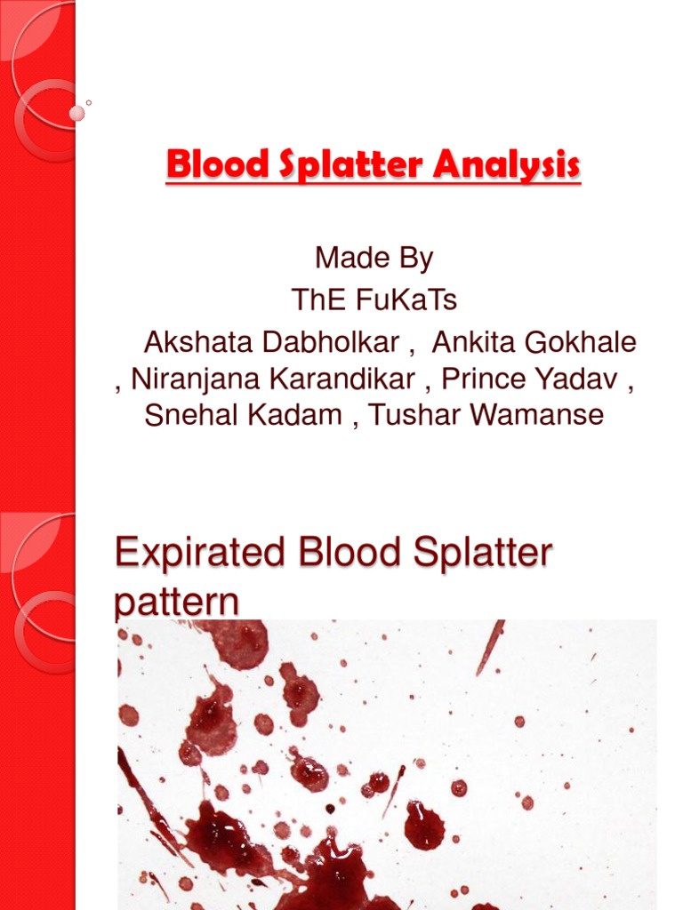 Blood Spatter Analysis | PDF