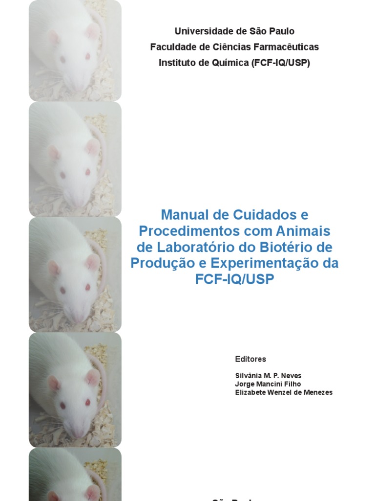 Manual de Cuidados e Procedimentos Com Animais de Laboratorio Do Bioterio de Producao e ...