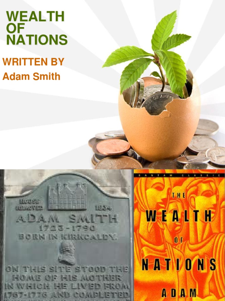 ON Wealth of Nations (Written by Adam Smith) | PDF | The Wealth Of ...