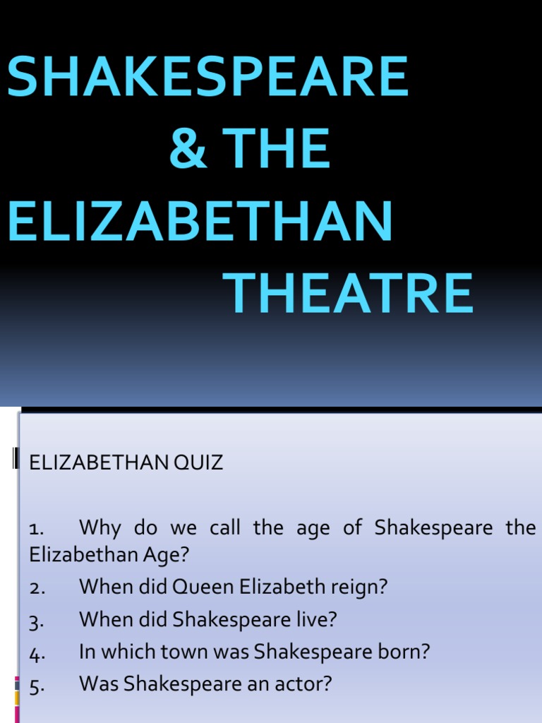 Shakespeare and Elizabethan Theatre Insights | PDF | William ...