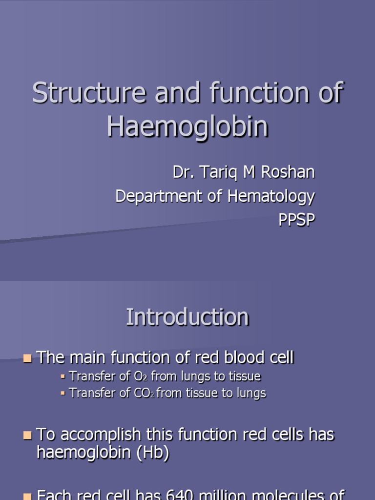 Structure and Function of Haemoglobin | Hemoglobin | Cell Biology
