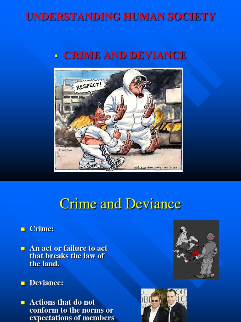 Crime and Deviance - 1 | Deviance (Sociology) | Norm (Social) | Free 30 ...