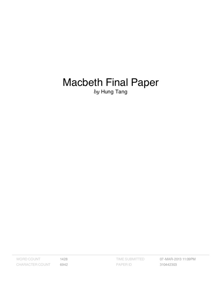Macbeth Final Paper: Hung Tang | PDF