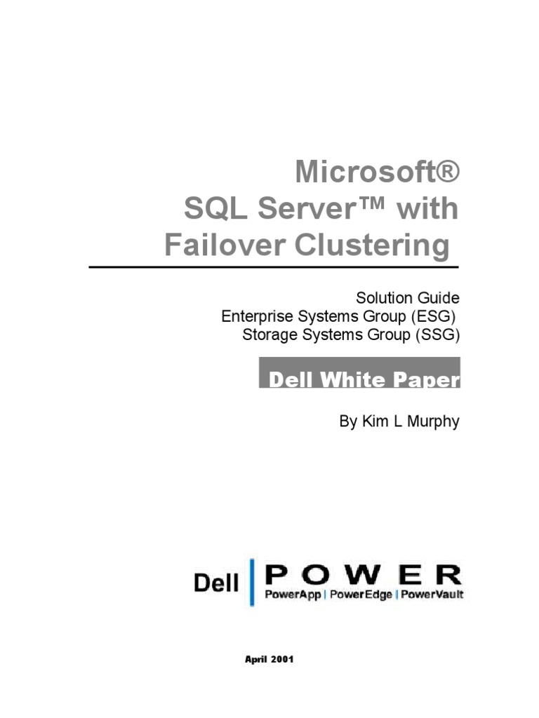 Microsoft® SQL Server™ With Failover Clustering: Dell White Paper | PDF | Computer Cluster ...
