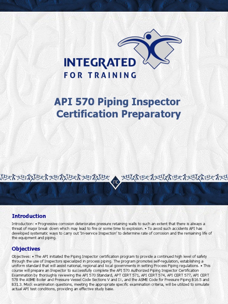 Preparing for API 570 Piping Inspector Certification: A Comprehensive ...