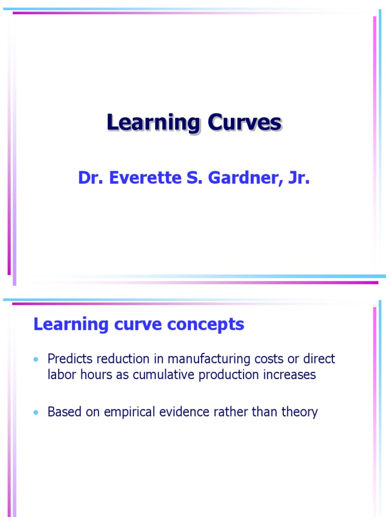 Learning Curves: Dr. Everette S. Gardner, JR | PDF | Logarithm | Labour ...
