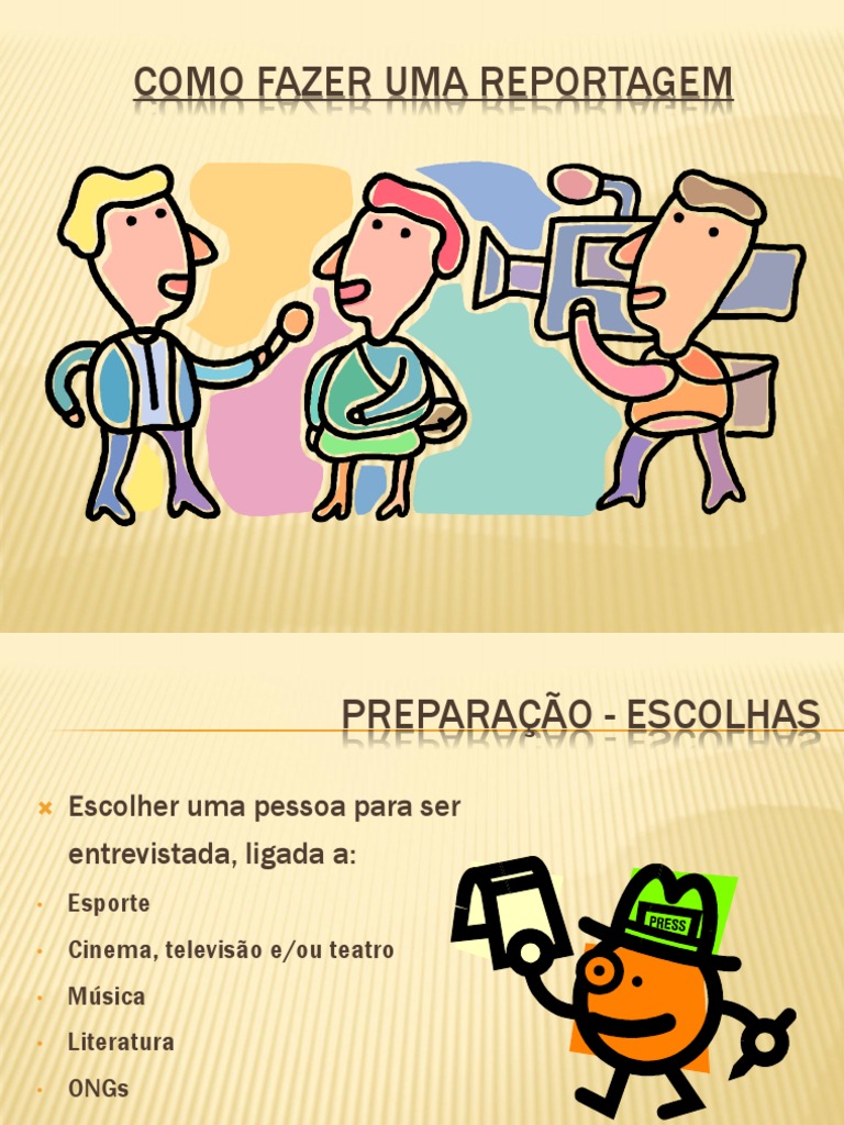 Dicas de Como Fazer Uma Reportagem | PDF | Entrevista | Roteiro