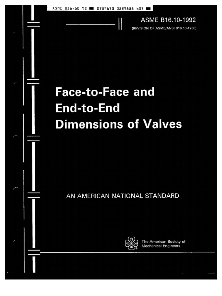 ASME B16.10 Face To Face and End To End Dimension of Valves | PDF