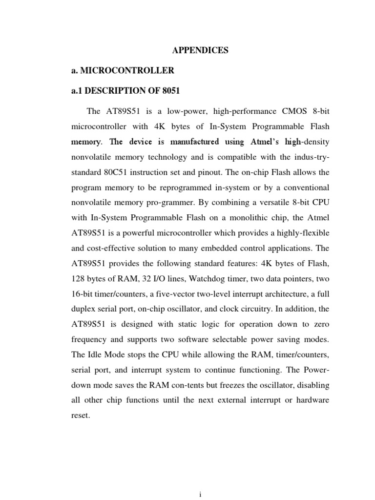 Appendices A. Microcontroller A.1 Description of 8051 The AT89S51 Is A Low-Power, High ...