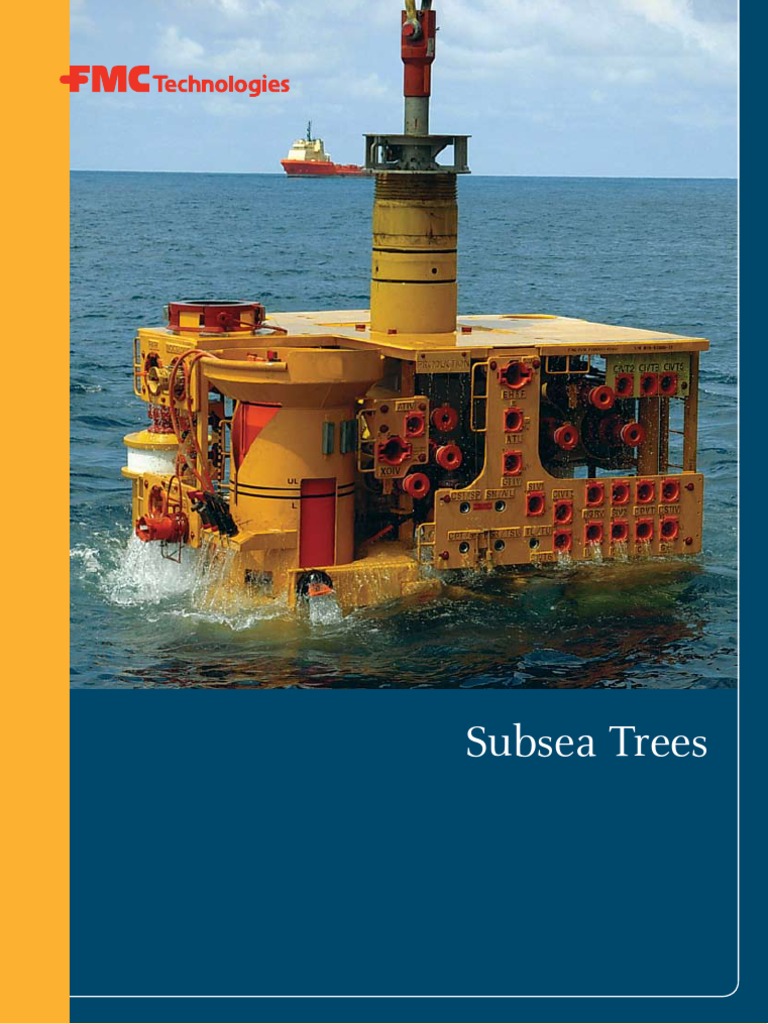 Subsea Tree Brochure | PDF | Subsea (Technology) | Energy And Resource