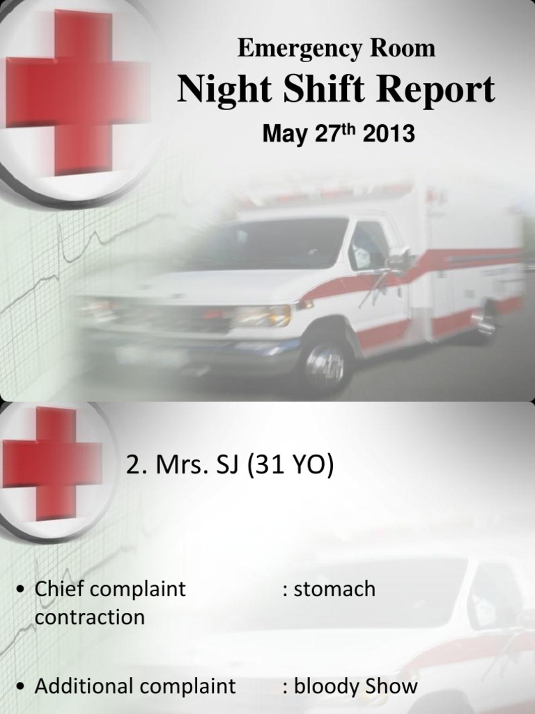 Emergency Room Night Shift Report | PDF