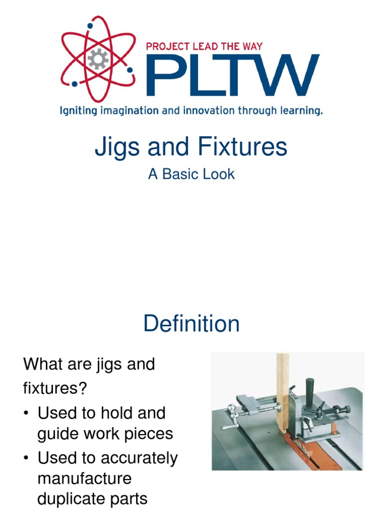 Jigs and Fixtures: A Basic Look | PDF