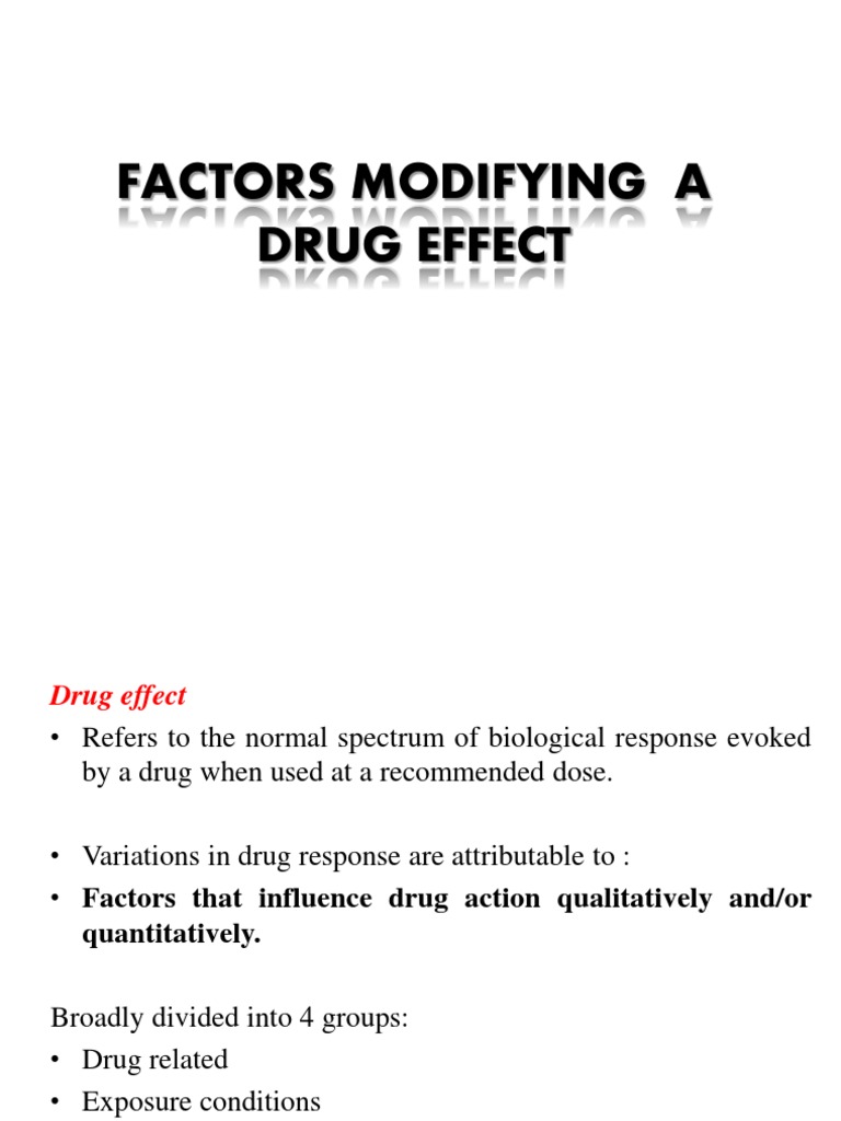 Factors Modifying Drug Effect | Bioavailability | Pharmaceutical ...