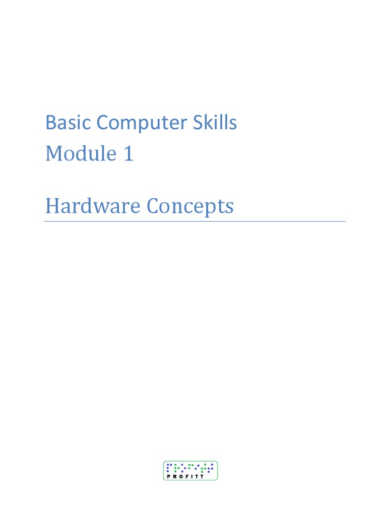 Basic Computer Skills Module 1 Hardware Concepts | Download Free PDF | Personal Computers ...