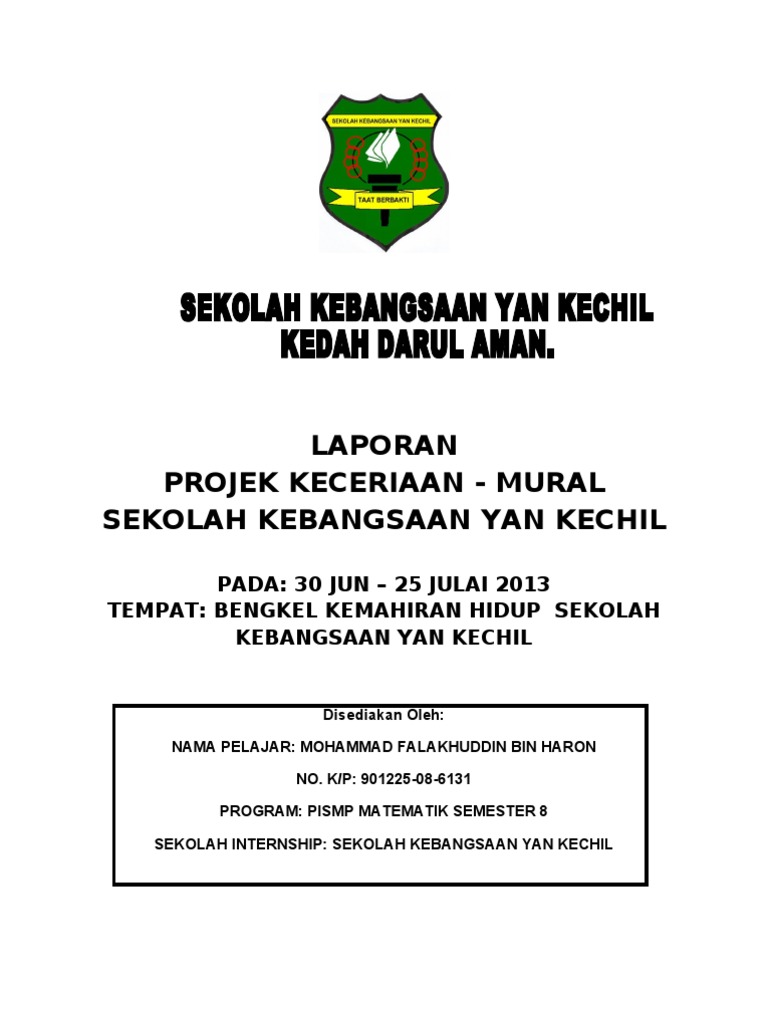 Laporan Projek Mural Sekolah Yan Kechil | PDF