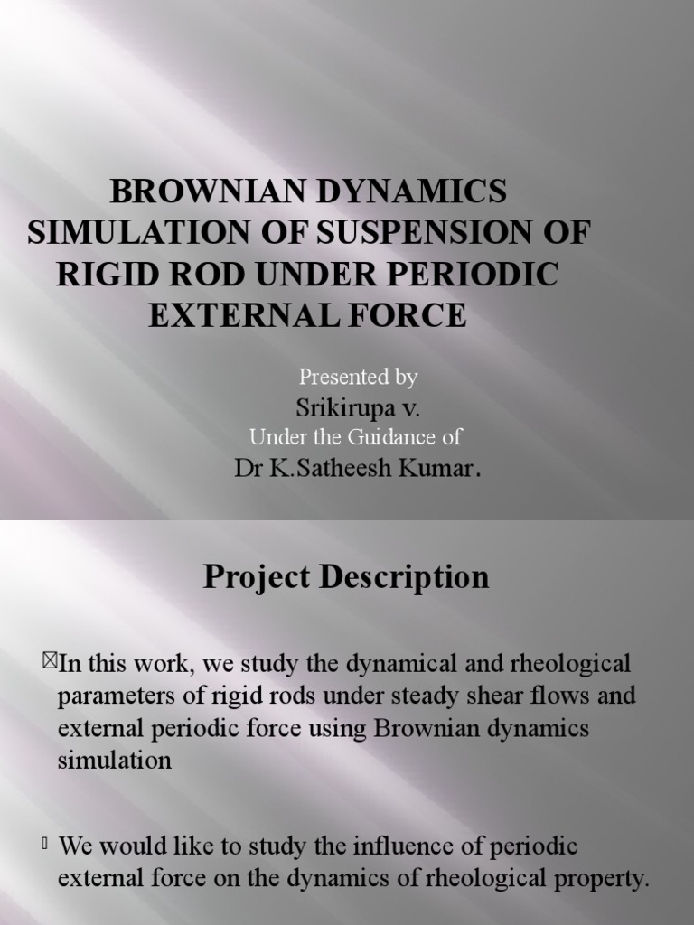 Brownian Dynamics Simulation Of Suspension Of Rigid Rod Repaired Pdf Fluid Dynamics Rheology