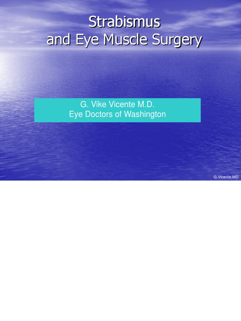 Strabismus and Eye Muscle Surgery | PDF | Ophthalmology | Diseases Of ...