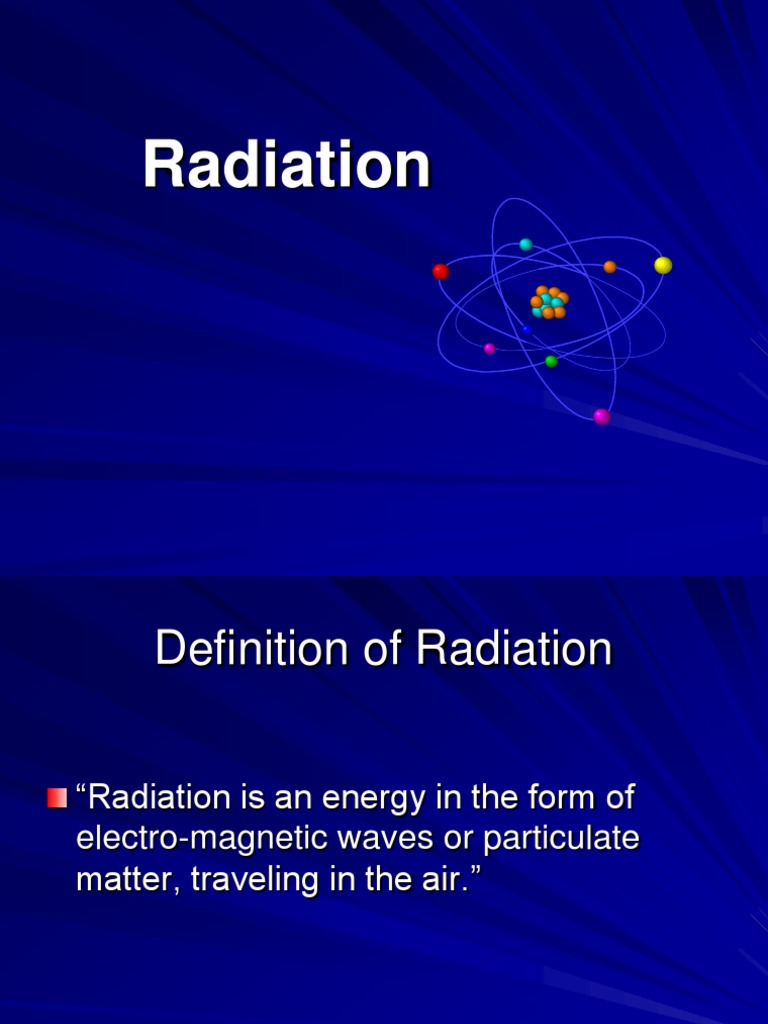 Radiation | PDF | Atoms | Radioactive Decay