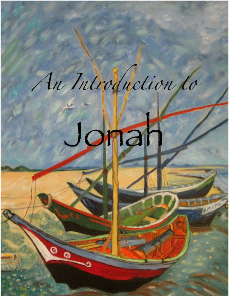 An Introduction To The Book of Jonah | PDF | Jonah | Repentance