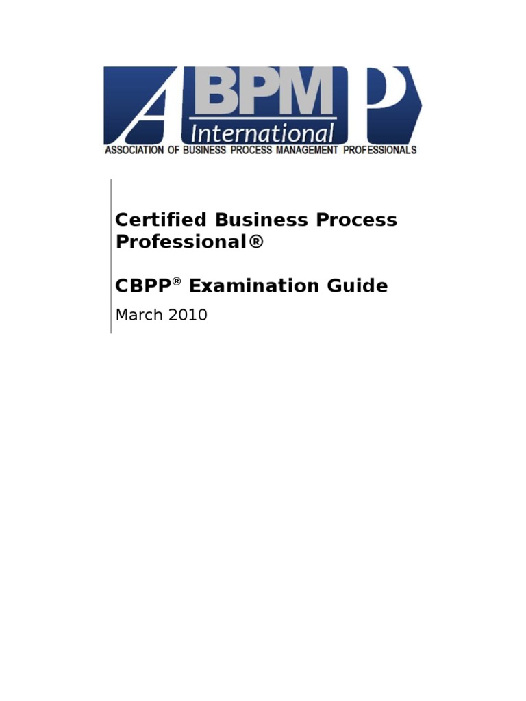 Certified Business Process Professional® CBPP: Examination Guide | PDF | Professional ...