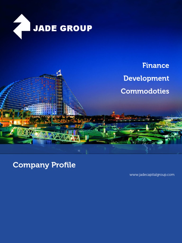 Jade Group: Company Profile | PDF | Investment Management | Investing