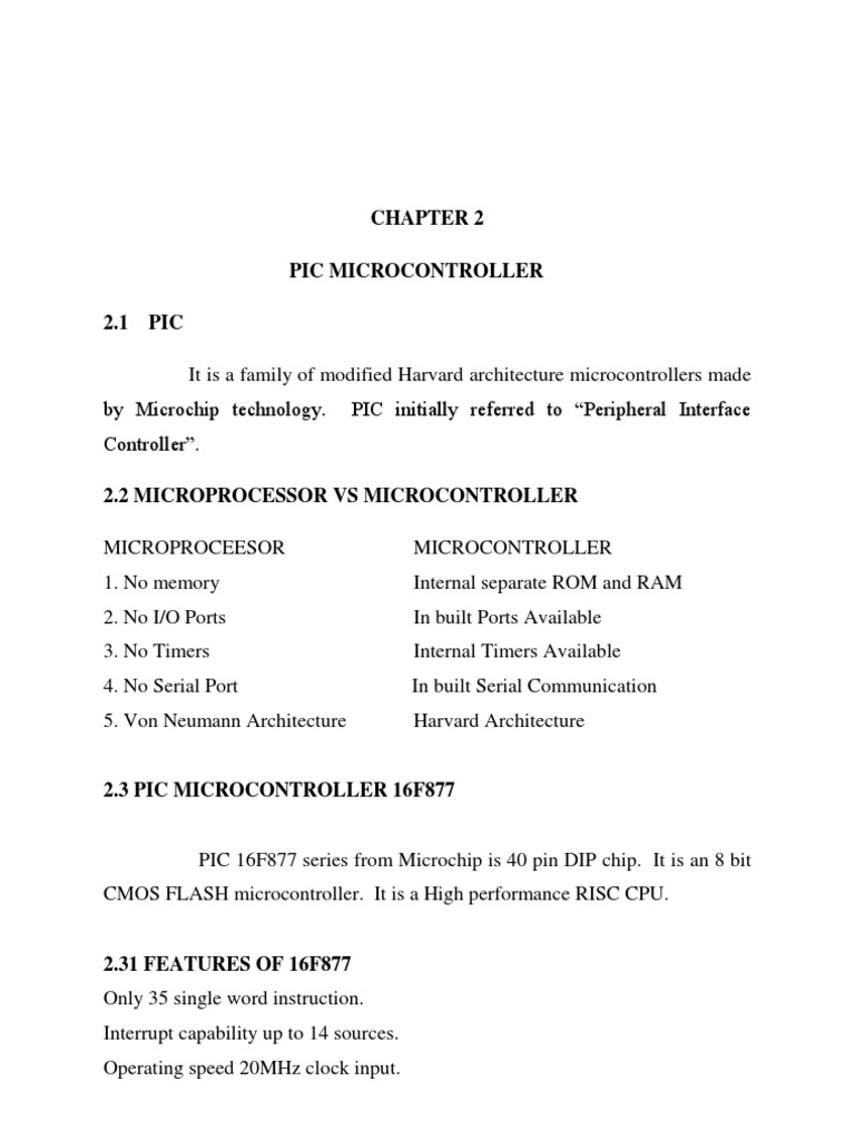 Pic Microcontroller 2.1 Pic It Is A Family of Modified Harvard ...