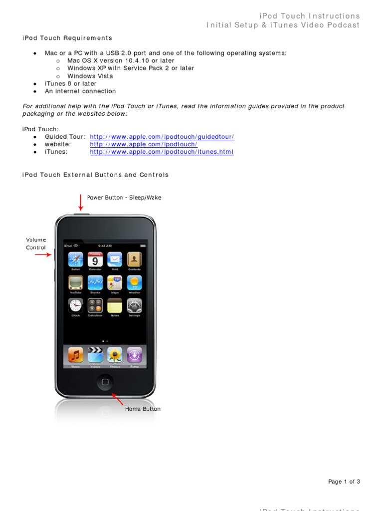 For Additional Help With The Ipod Touch or Itunes, Read The Information ...
