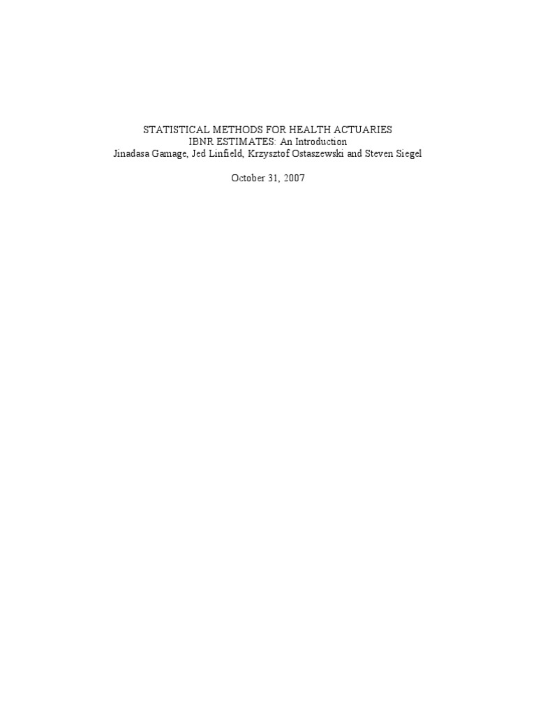 IBNR Reserves For Health Insurance Actuaries | PDF | Outlier | Insurance